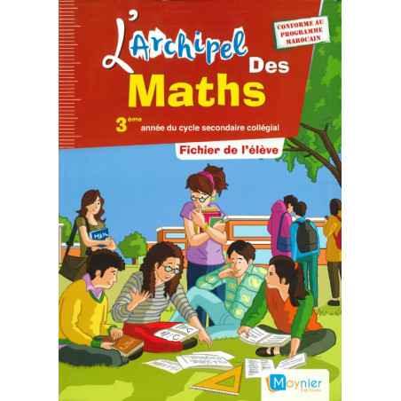 L'ARCHIPEL DES MATHS 3EME ANNEES COLLEGE