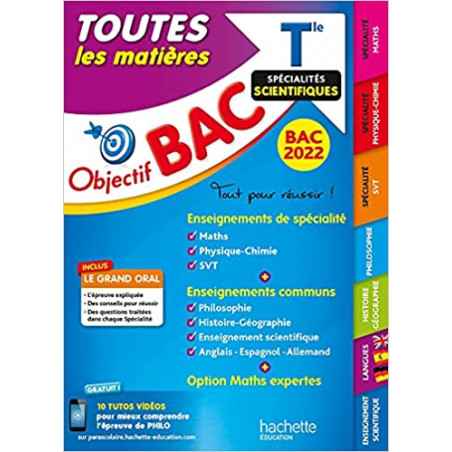 Objectif Bac Toutes les matières Term Spécialités scientifiques BAC 2022