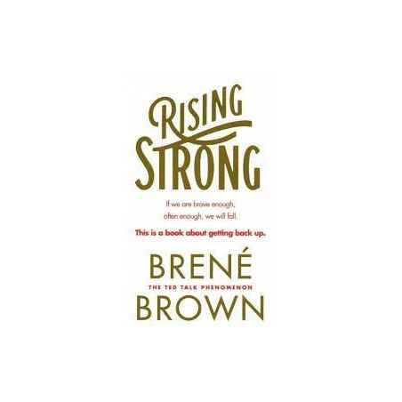 Rising Strong by BRENE BROWN