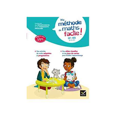 Ma méthode de Maths facile ! adaptée aux enfants DYS