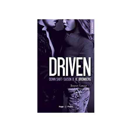 Driven Down shift Saison 8