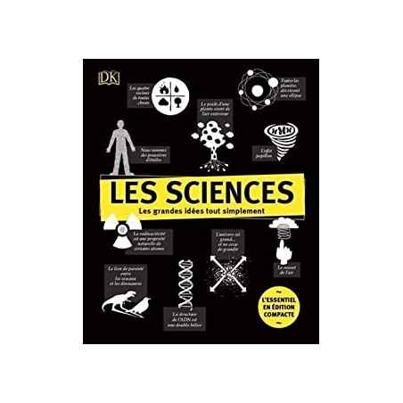 Les sciences - Les grandes idées tout simplement - DKedition