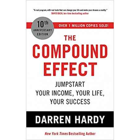 The Compound Effect de Darren Hardy