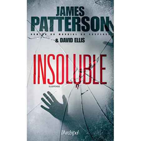 Insoluble de James Patterson