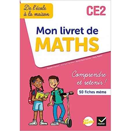 De l'école à la maison Maths CE2 - Ed. 2021 Mon livret de Maths CE2
