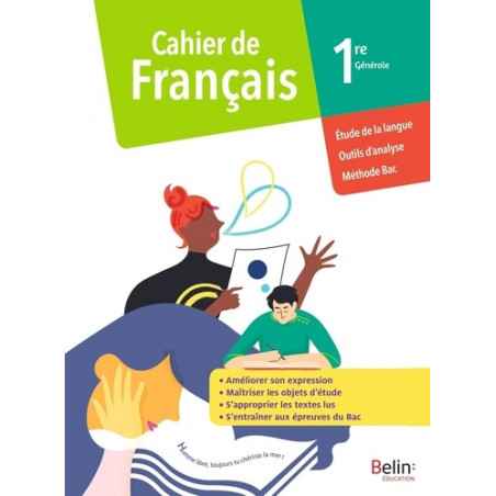 CAHIER DE FRANÇAIS 1RE GÉNÉRALE: CAHIER ÉLÈVE 2020