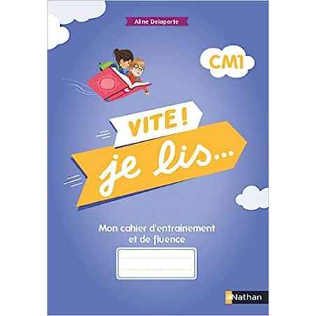 Vite ! Je lis... - Cahier CM1