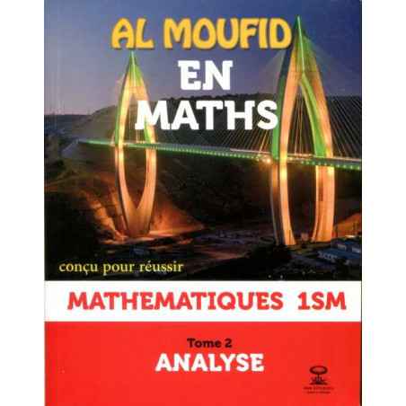AL MOUFID EN MATHS 1 SM TOME 2 MANUEL DE L'ELEVE