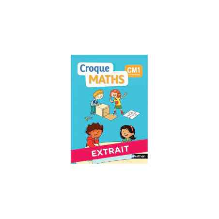CROQUE-MATHS CM1 - CAHIER DE L'ÉLÈVE