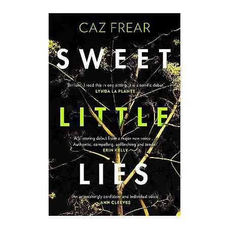 Sweet Little Lies de Caz Frear