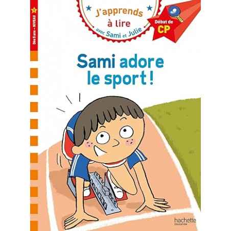 Sami et Julie CP niveau 1 Sami adore le sport