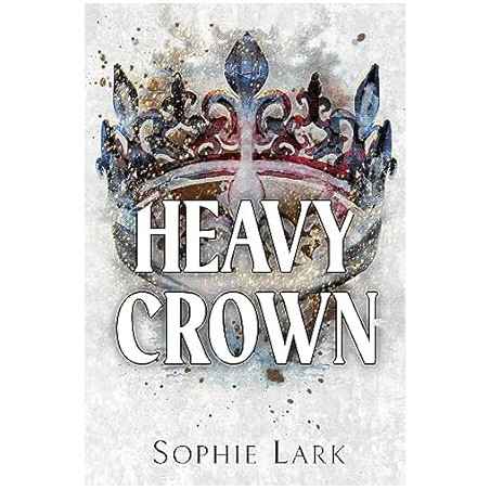 Heavy Crown de Sophie Lark