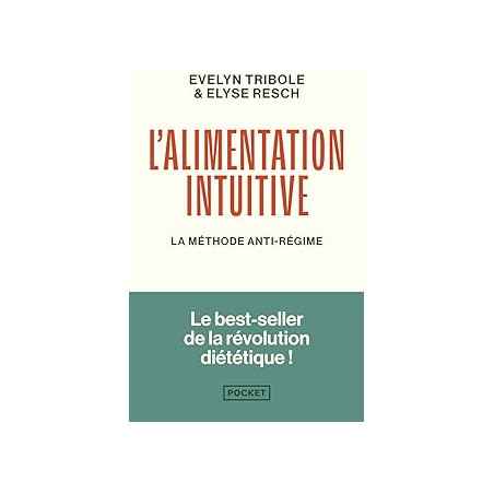 L'Alimentation intuitive-de Elyse Resch, Evelyn Tribole