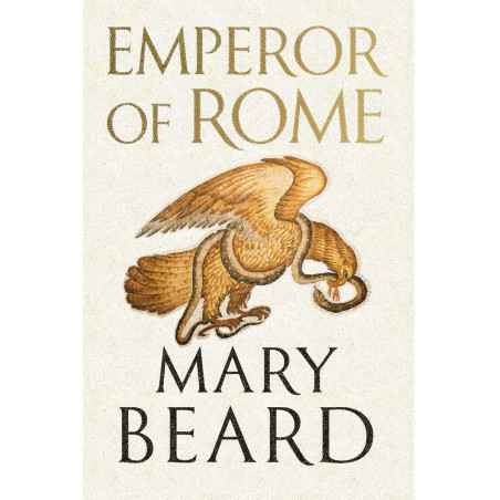 Emperor of Rome By Mary Beard