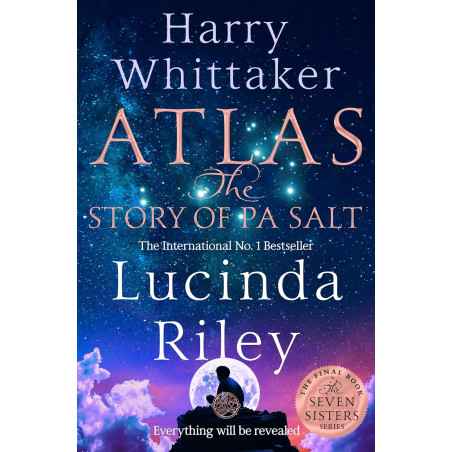 Atlas: The Story of Pa Salt By Lucinda Riley