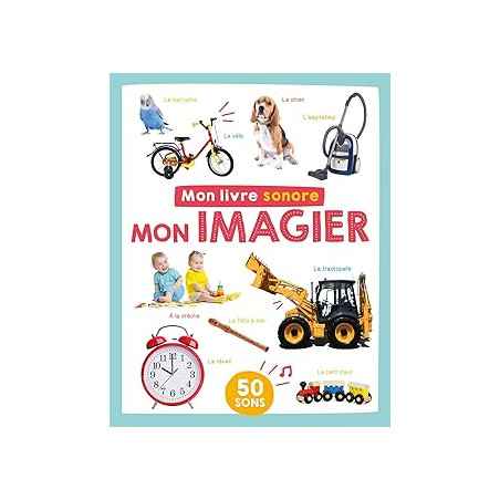 MON IMAGIER SONORE - MON IMAGIER