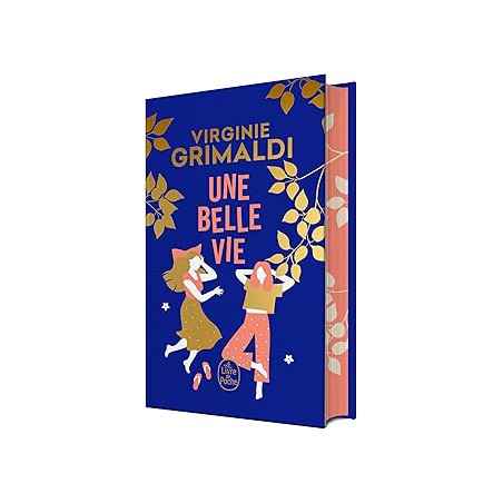 Une belle vie - Edition collector de Virginie Grimaldi