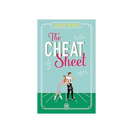 The Cheat Sheet de Sarah Adams