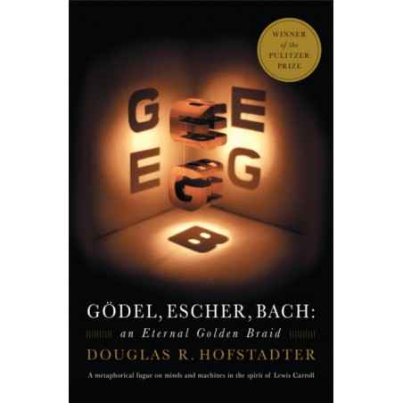 Godel, Escher, Bach by Douglas R. Hofstadter