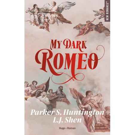 MY DARK ROMEO - VERSION FRANÇAISE de Parker-s. Huntington
