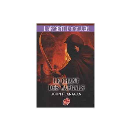 L'apprenti d'Araluen Tome 2 -Le chant des Wargals John Flanagan