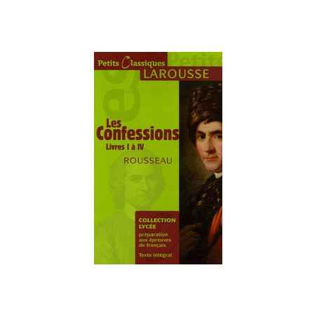 Les Confessions - Livres 1 à 4 -Jean-Jacques Rousseau,