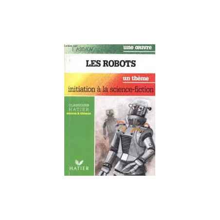 Les Robots Isaac Asimov