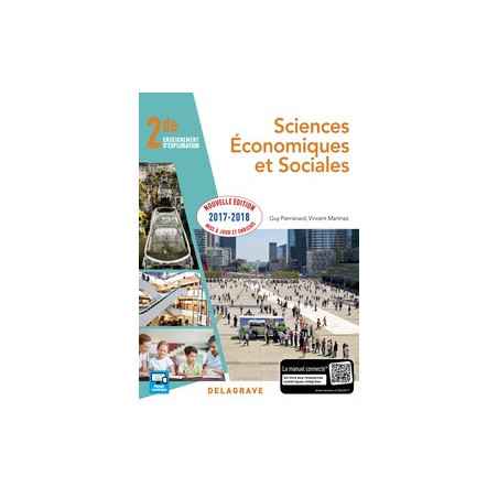 Sciences économiques et sociales SES 2de - Elève- Ed-2017-DELAGRAVE
