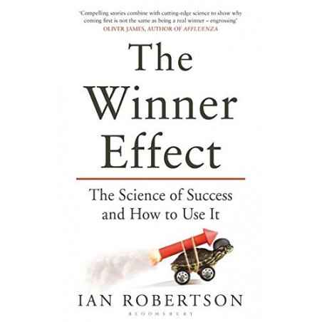 The Winner Effect: The Science of Success and How to Use It | Librairie ...