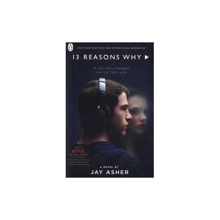 Thirteen Reasons Why.Jay Asher
